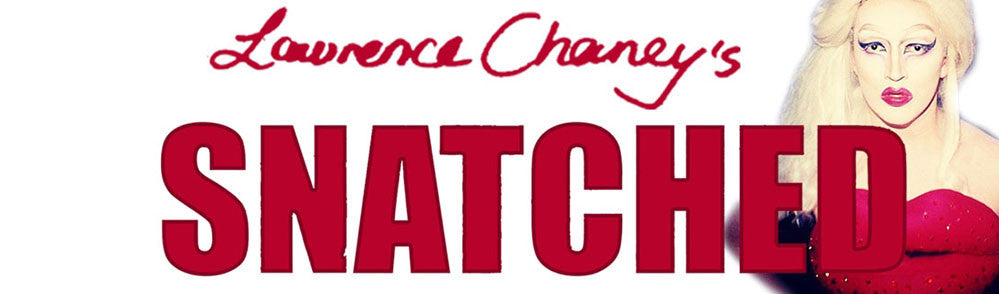 Lawrence Chaney – dragqueenmerch